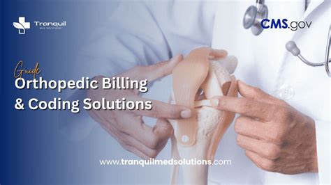 Orthopedic Billing And Coding Services Tranquil Medsolutions