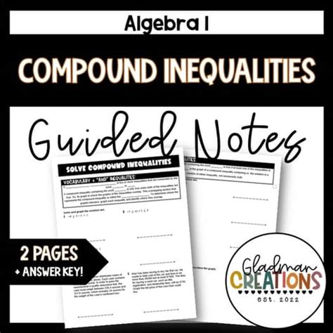 Solving Compound Inequalities Algebra 1 Guided Notes By Gladman Creations