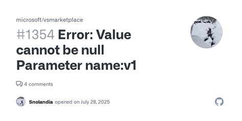 Error Value Cannot Be Null Parameter Namev1 · Issue 1354 · Microsoftvsmarketplace · Github