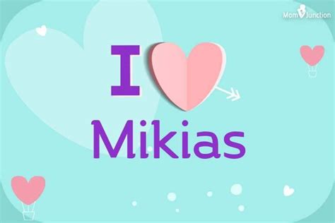 Explore Mikias Meaning Origin And Popularity