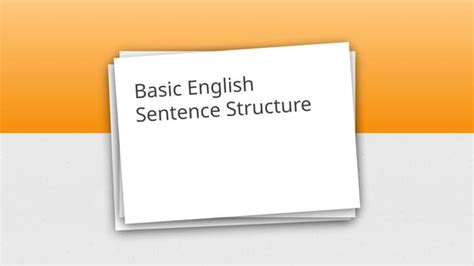 The Basic English Sentence Structurepptx