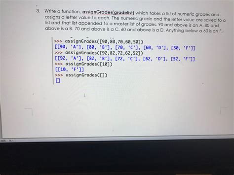 Solved 3 Write A Function Assigngradesgradelist Which