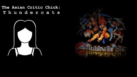 Tns Classics The Asian Critic Chick Tv Show Reviews Thundercats