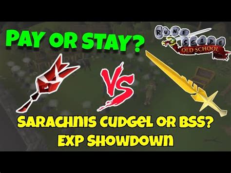 Pay Or Stay 39 Sarachnis Cudgel Vs Blessed Saradomin Sword Osrs