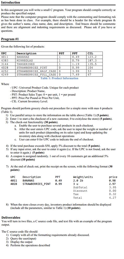 In This Assignment You Will Write A Small C Program