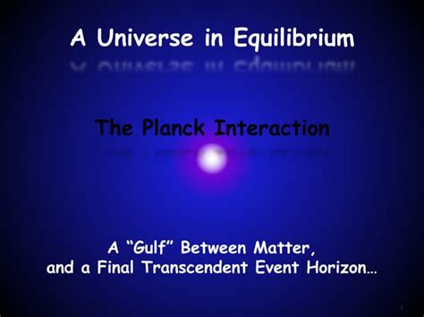 The Planck Interaction W Audio Ppt
