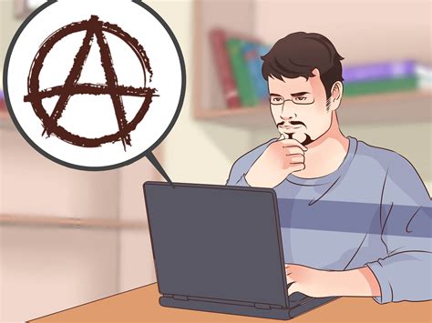 How To Be An Anarchist With Pictures Wikihow