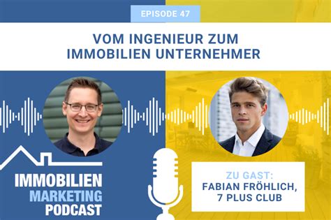 Vom Ingenieur Zum Immobilienunternehmer Fabian Fröhlich Im Interview