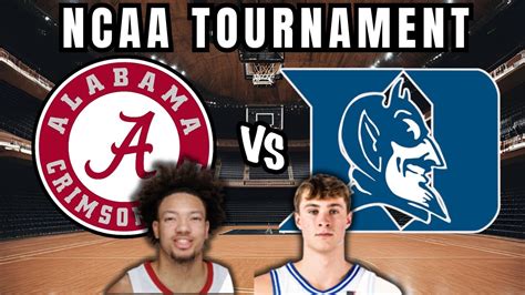 Ncaa Basketball Tournament The Elite 8 Alabama Crimson Tide Vs Duke Blue Devils Youtube