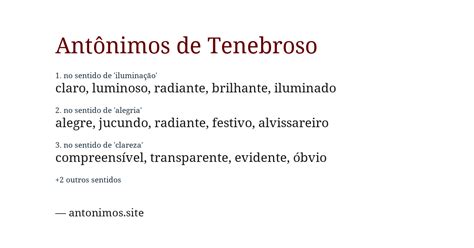 Antônimos De Tenebroso Por Sentido Site De Antônimos