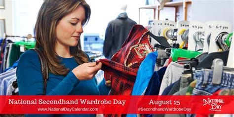 National Secondhand Wardrobe Day August 25 Founders Day National