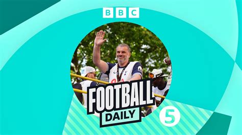 Tottenham News Football Daily On Ange Postecoglou Sacking Bbc Sport