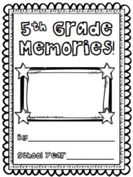 Fifth Grade Memory Book End Of Year By Jamiep123 Tpt