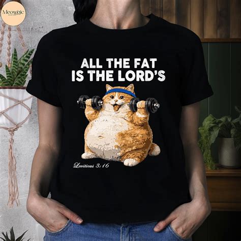 All The Fat Is The Lords Leviticus 316 Vintage Cat T Shirt Etsy