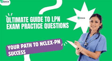 Lpn Exam Practice Questions Uloscanursing