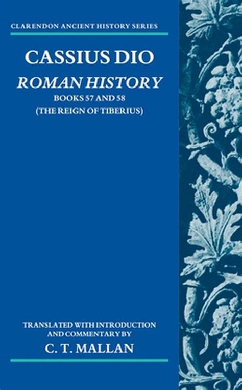 Cassius Dio Roman History C T Mallan 9780198797890 Boeken