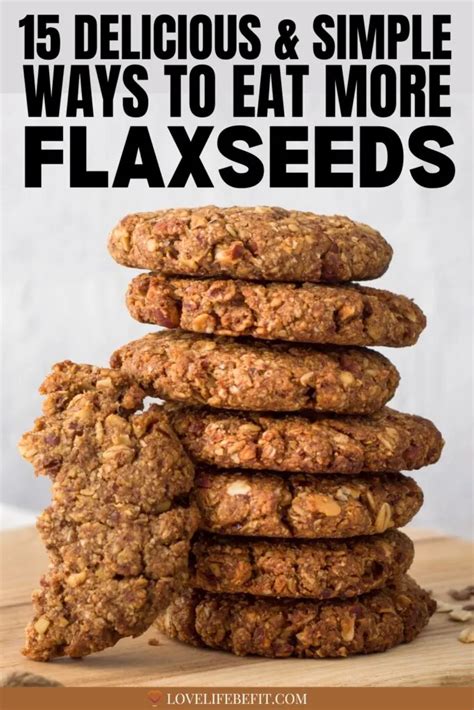 8 Favorite Flaxseed Recipes Nutritious And Delicious