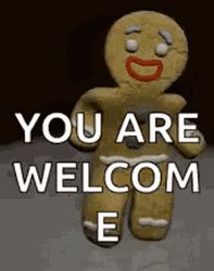 Youre Most Welcome Funny