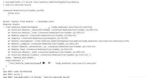 Internalmodulescjsloaderjs895 Throw Err； Error Cannot Find