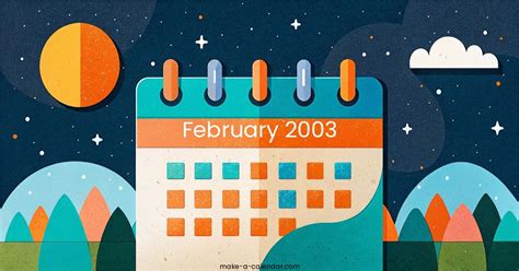 Printable February 2003 Calendar Make A Calendar