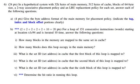 6 24 pts in a hypothetical system with 32k bytes of main memory 512