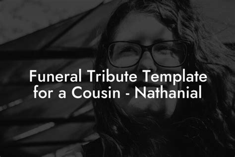 Funeral Tribute Template For A Cousin Nathanial Eulogy Assistant