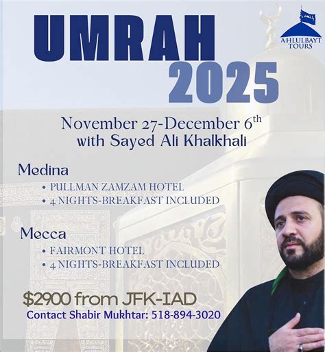 Umrah 2025 With Sayedalikhalkhali Ahlul Bayt Tours Facebook