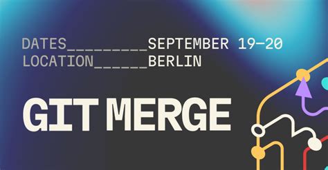 Git Merge 2024