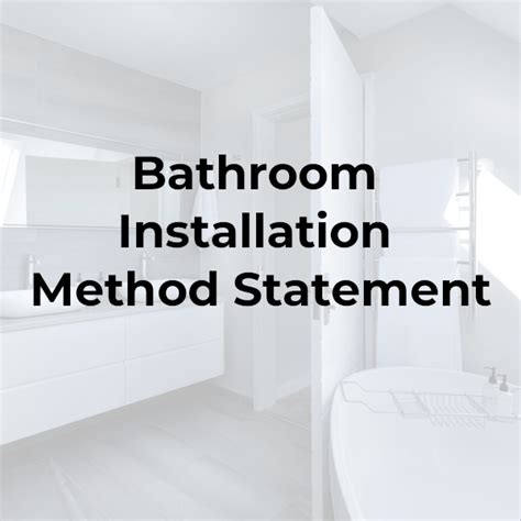 Bathroom Installation Method Statement Safety Place