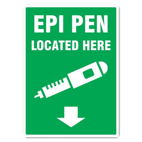 Epi Pen Located Here Sign The Signmaker