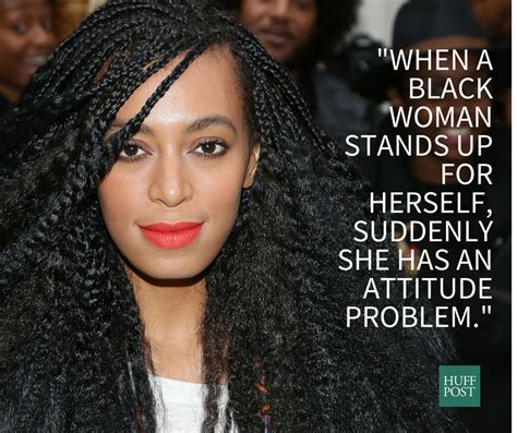 The 11 Realest Solange Knowles Quotes Huffpost Voices