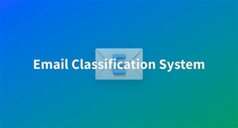 Email Classification System A Hugging Face Space By Philip11