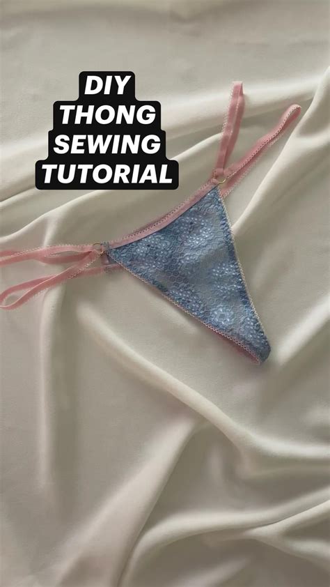 Best 12 Diy Thong Tutorial Sew A Thong Lingerie Sewing Pattern Artofit