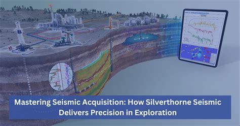 How To Interpret Seismic Data A Beginners Guide Silverthorne Seismic Llc