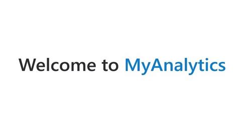 Myanalytics Is Now Available On Office 365 And Microsoft 365 Suites
