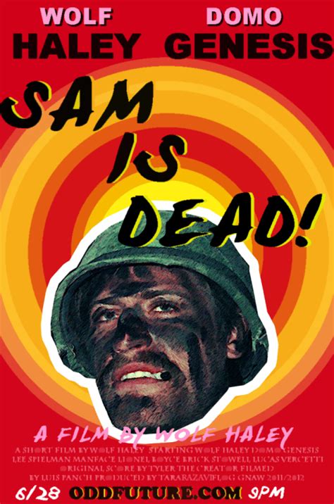 Odd Future Sam Is Dead Lyrics Genius Lyrics Odd Future Sam Is Dead Lyrics Genius Lyrics