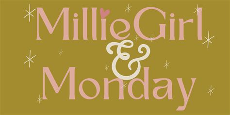 Home Millie Girl And Monday