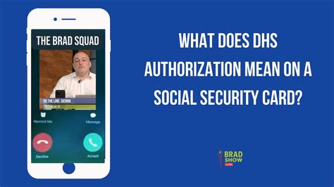 What Does Dhs Authorization Mean On A Social Security Card Youtube