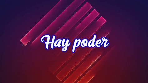 Hay Poder Generación 12 Musica Cristiana Con Letra Youtube