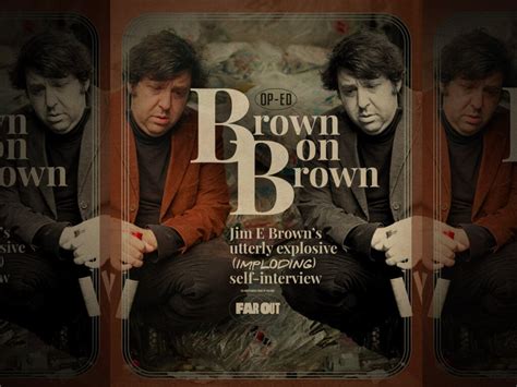 Jim E Brown Sits Down To Interview Jim E Brown