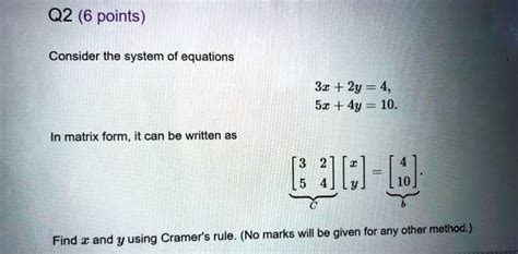 Solved Q2 6 Points Consider The System Of Equations 3r 2y 4 52