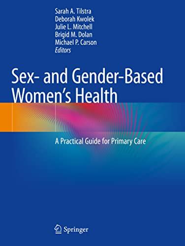 Sex And Gender Based Womens Health A Practical Guide For Primary
