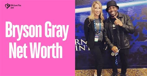 Bryson Gray Unveiled Net Worth Age And Career Insights We Love You Joni