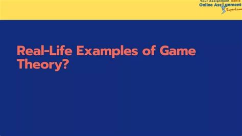 PPT Real Life Examples Of Game Theory PowerPoint Presentation Free Download ID 10008908