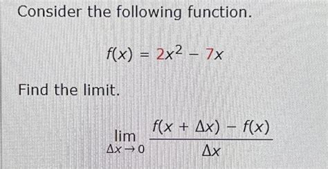 solved consider the following function f x 2x² 7x find