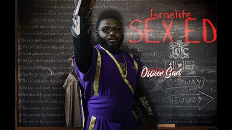 The Israelites Israelite Sex Ed Youtube