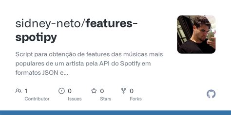 Github Sidney Netofeatures Spotipy Script Para Obtenção De Features