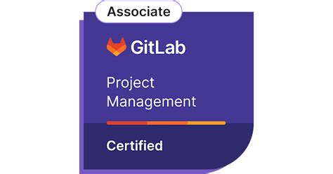 Gitlab Certified Project Management Associate Credly