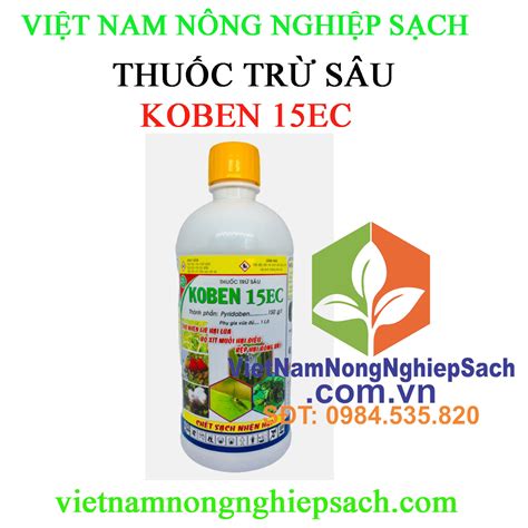 Koben 15ec ThuỐc TrỪ RỆp BÔng VẢi BỌ XÍt MuỖi NhỆn GiÉ Chai 480ml