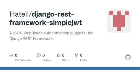 Github Hatelldjango Rest Framework Simplejwt A Json Web Token